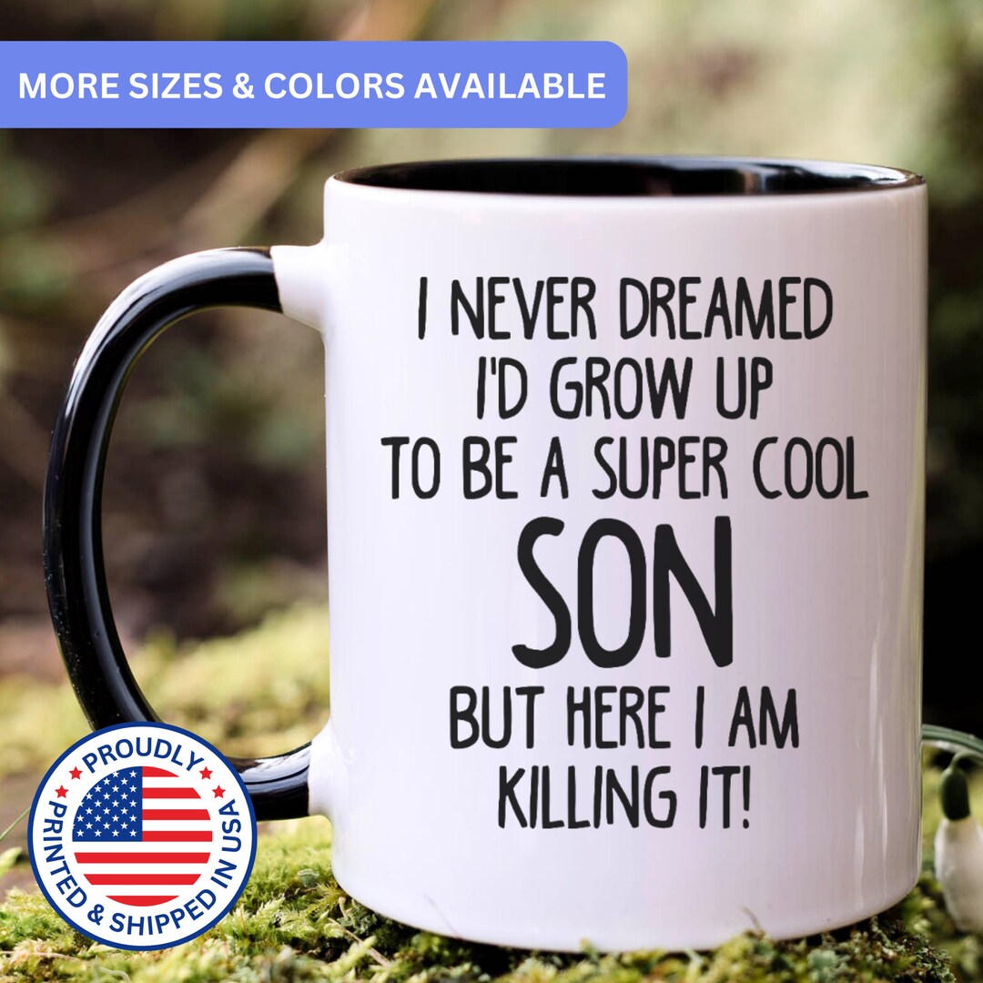 Son Gift, Son Mug, Gift for Son, 11oz Mug, CWM026 - Etsy