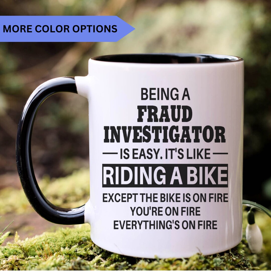 Fraud Investigator Mug, Fraud Investigator Gifts, Gift for Fraud ...