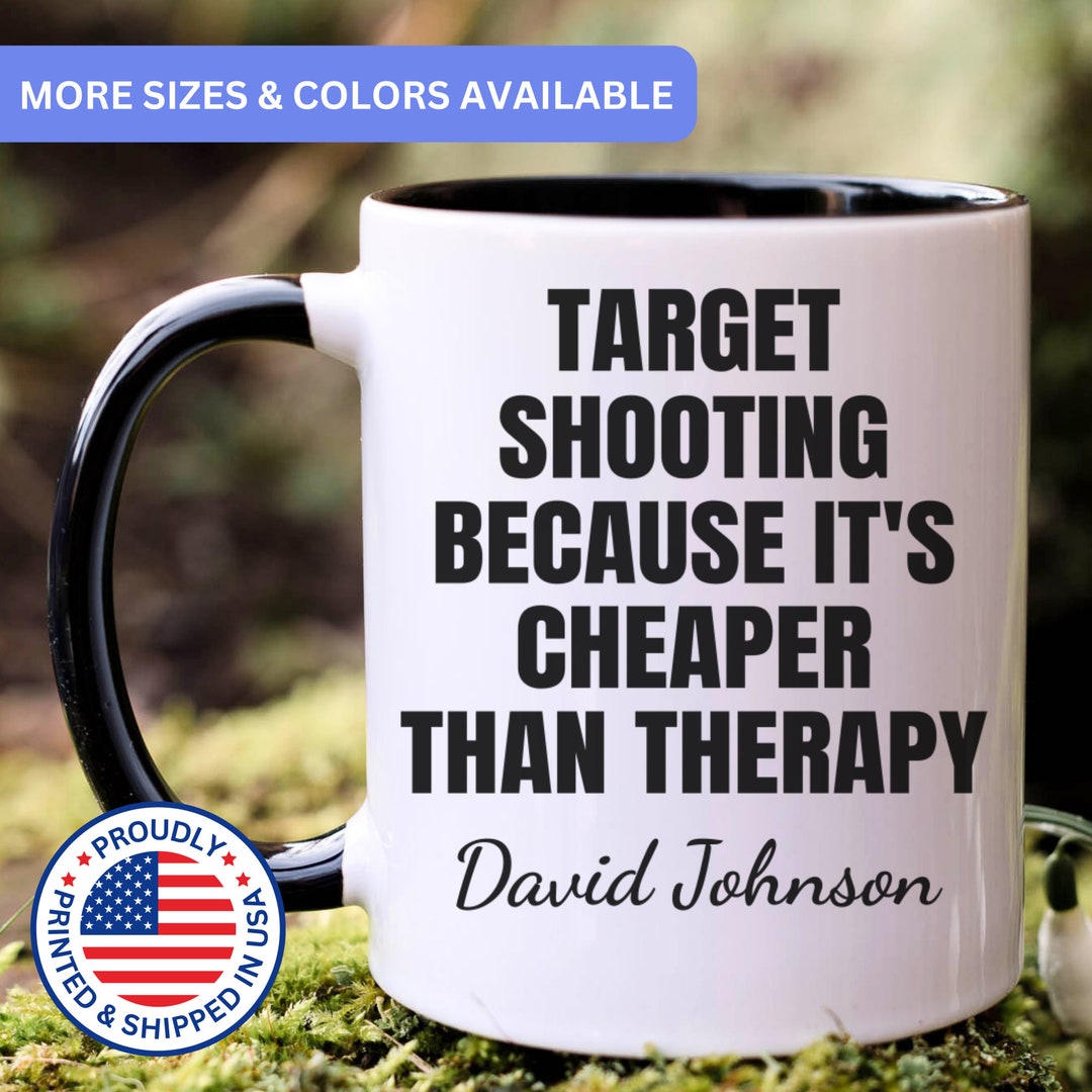Target Shooting Gift, Target Shooting Mug, Target Shooting Gift for Men ...