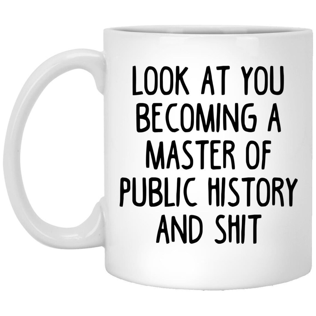 master-of-public-history-graduation-gift-for-men-and-women-etsy