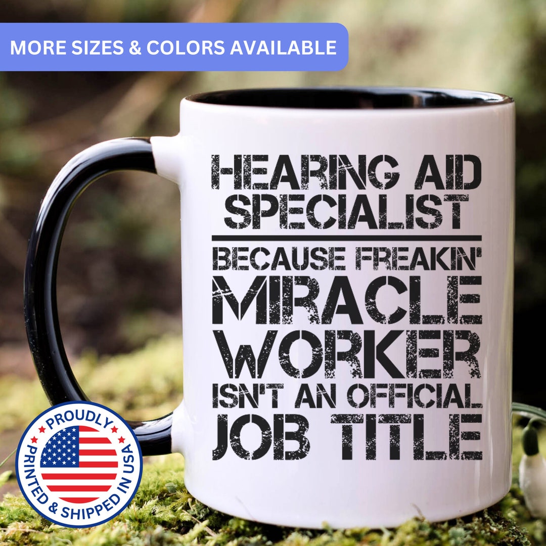 Hearing Aid Specialist Gifts, Hearing Aid Specialist Mug, Gift for ...