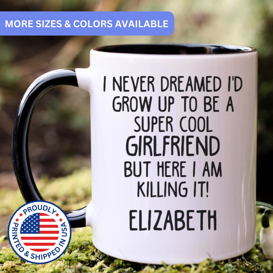 Personalized Girlfriend Mug, Girlfriend Gift, Girlfriend Gifts, Gift ...