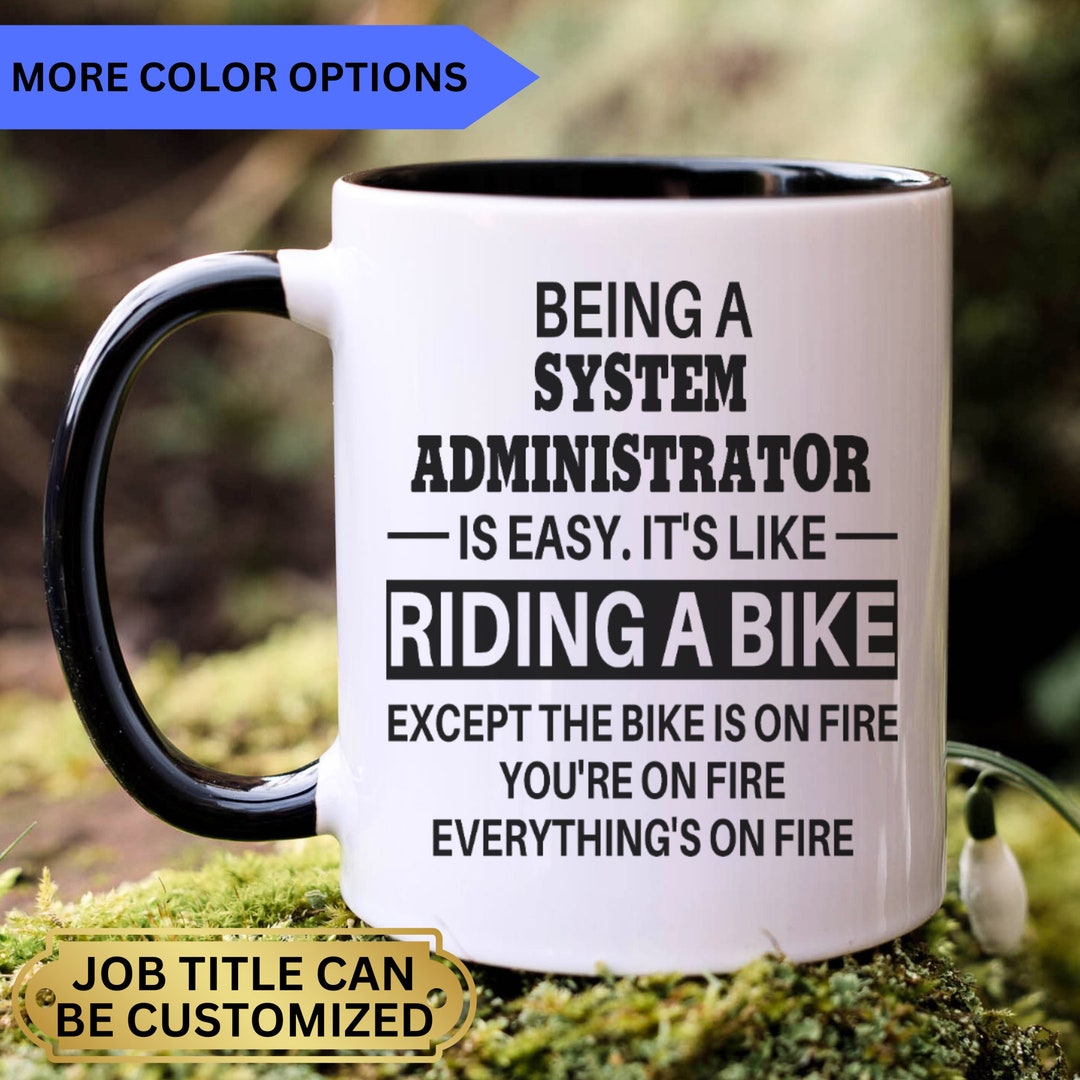 System Administrator Mug, System Administrator Gifts, Gift for System ...