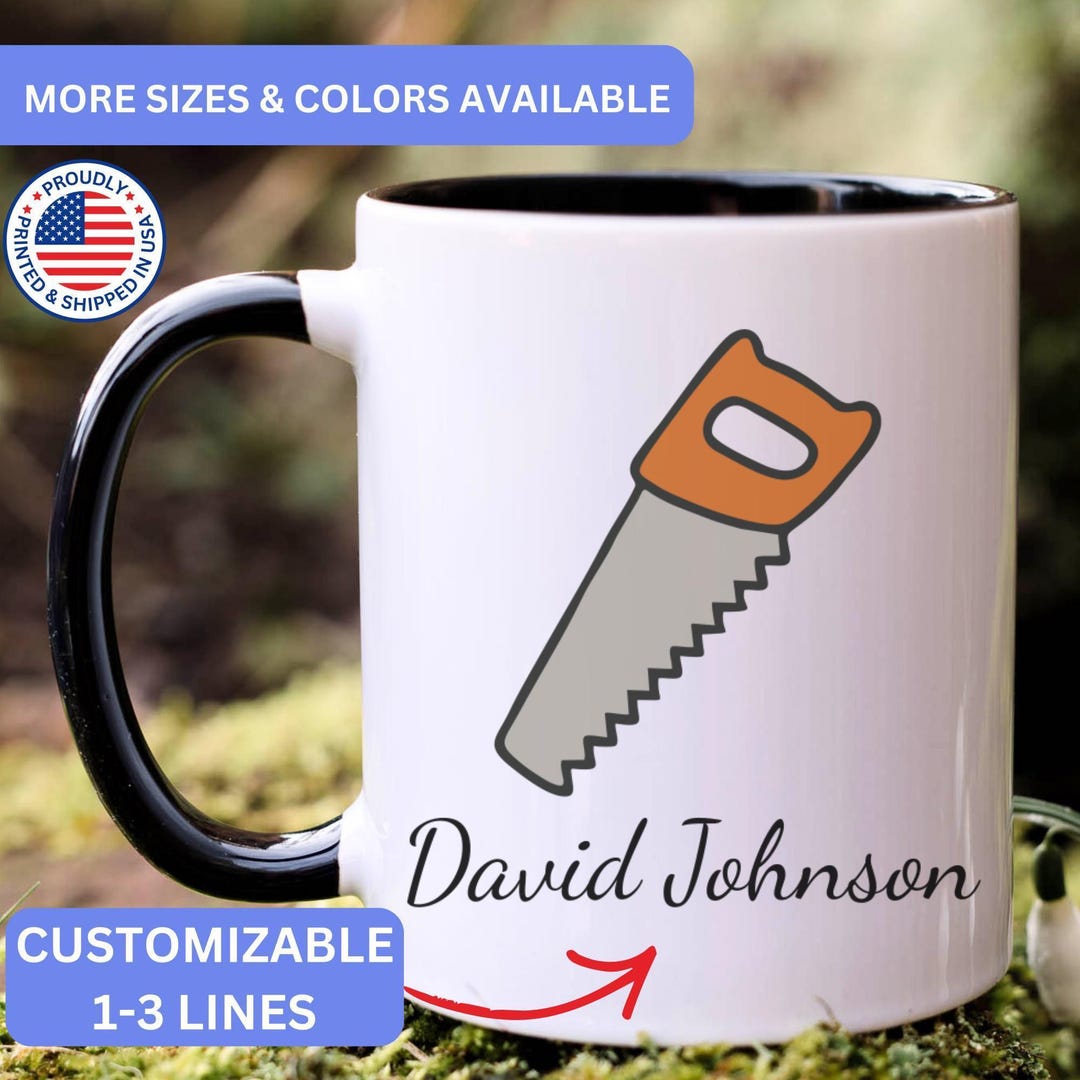 Personalized Saw Mug, Custom Saw Mug, Saw Gift, Saw Gifts, APO067 - Etsy