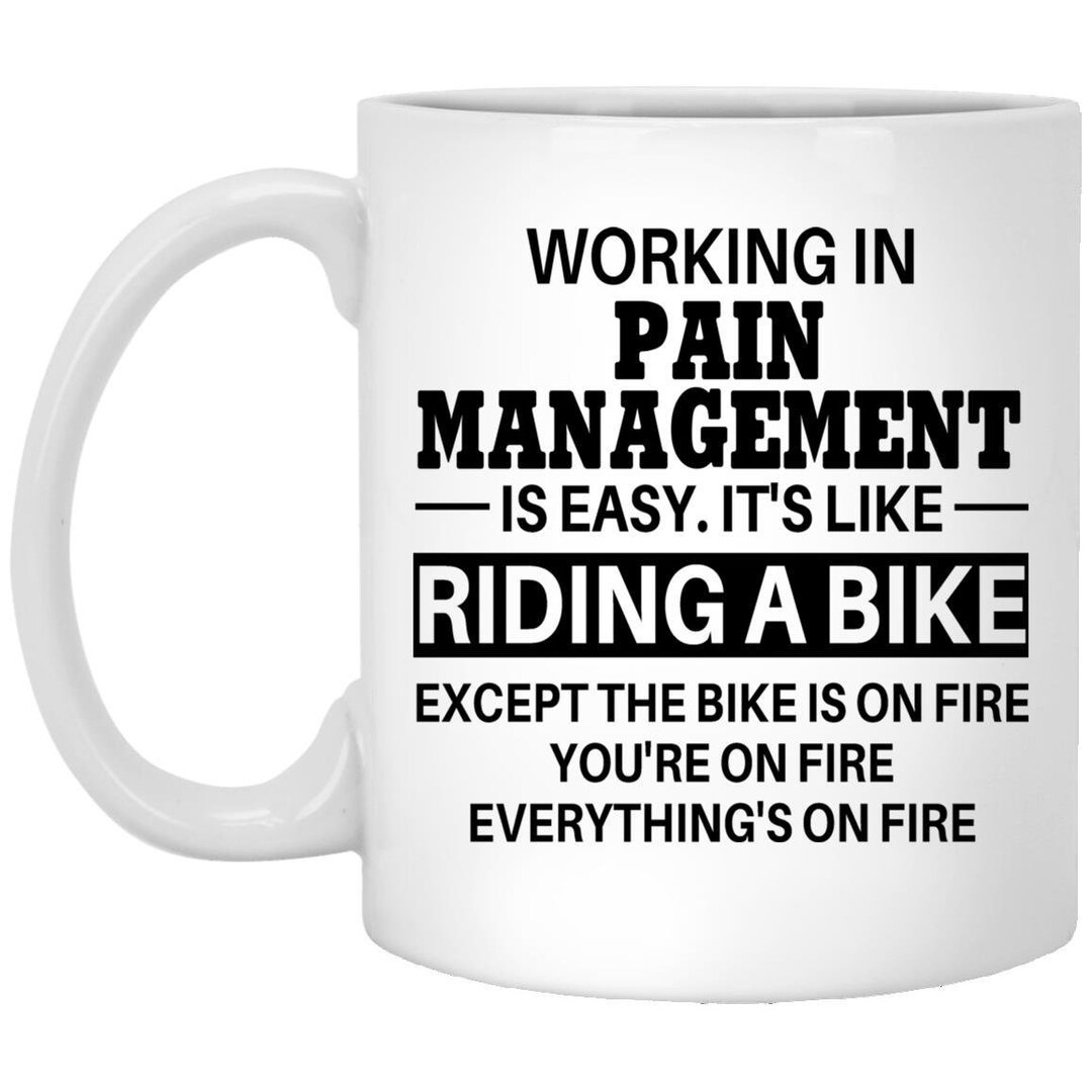 Pain Management Mug, Pain Management Gifts, Pain Management Gift Idea ...
