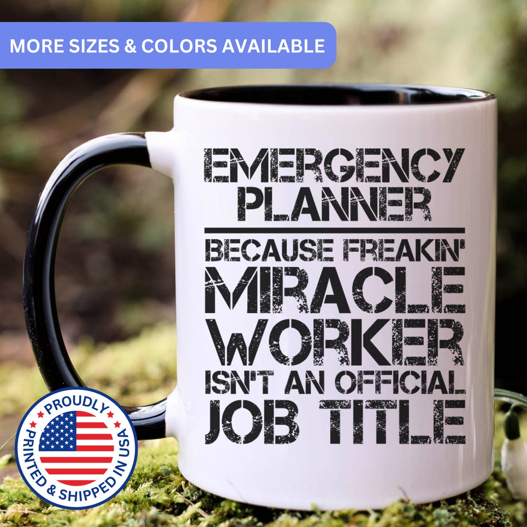 Emergency Planner Gifts, Emergency Planner Mug, Gift for Emergency ...