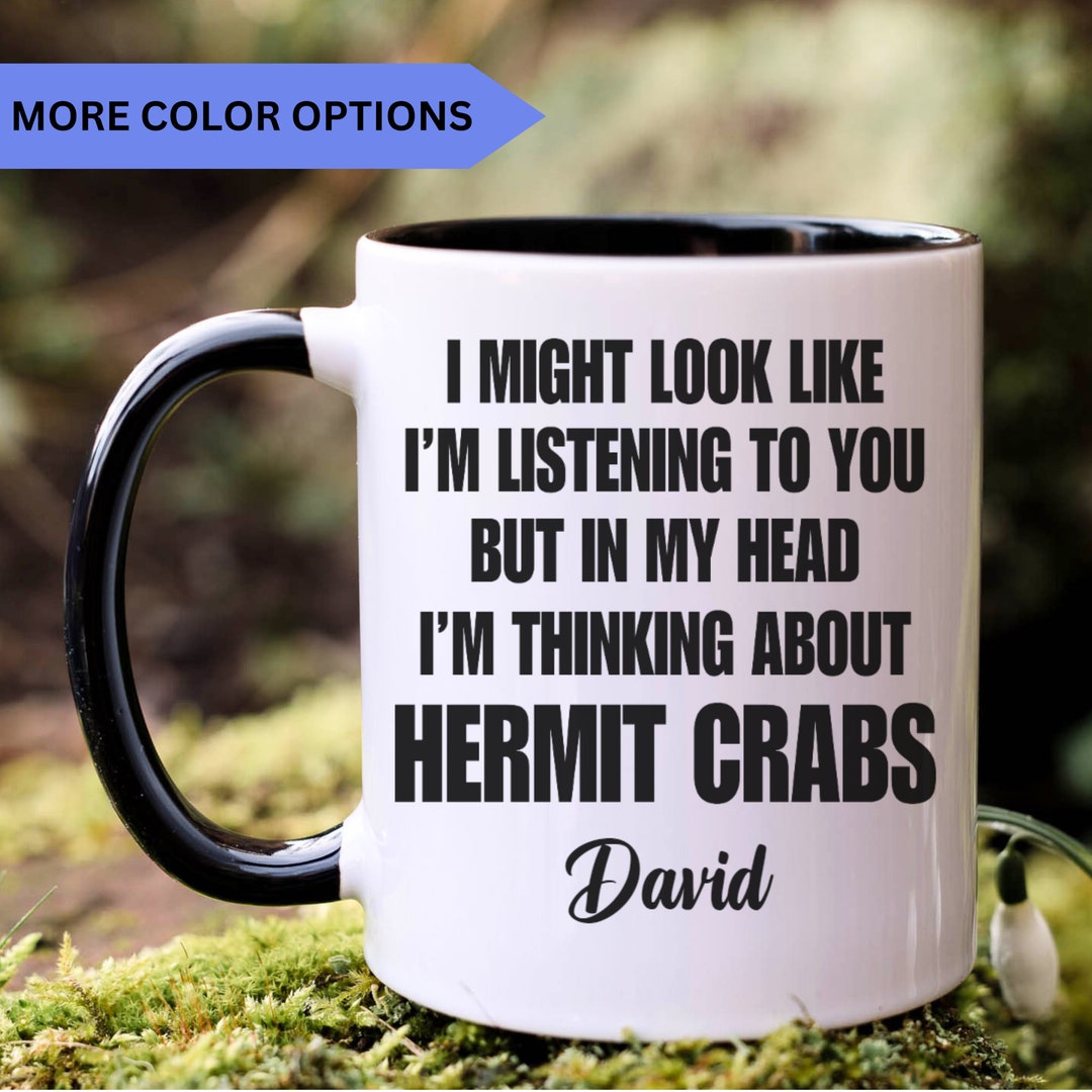Hermit Crab Mug, Hermit Crab Gift, Hermit Crab Gifts, Hermit Crab ...