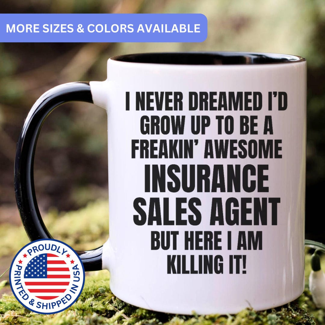 Insurance Sales Agent Mug, Gift for Insurance Sales Agent, Insurance ...