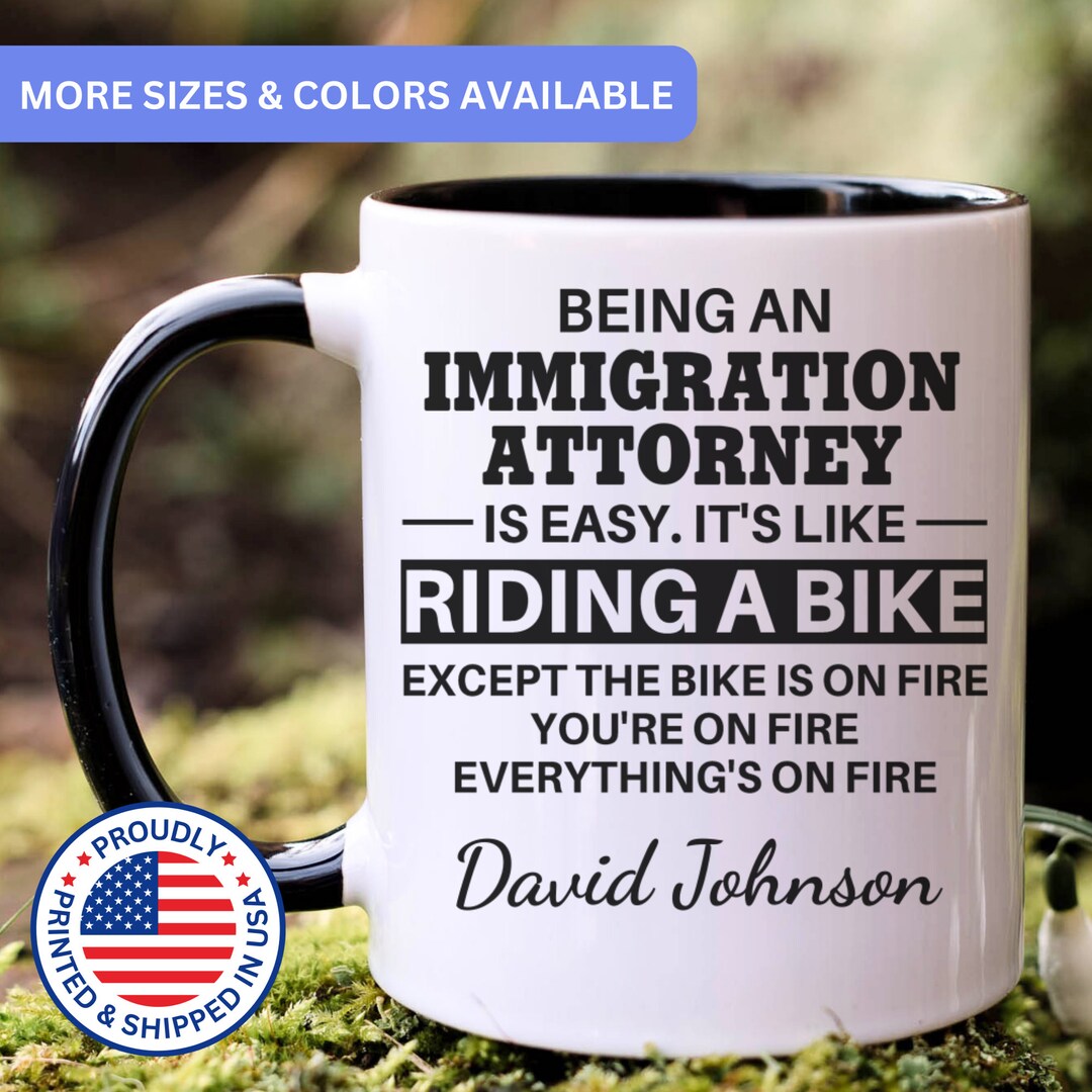 Immigration Attorney Mug, Immigration Attorney Gifts, Gift for ...