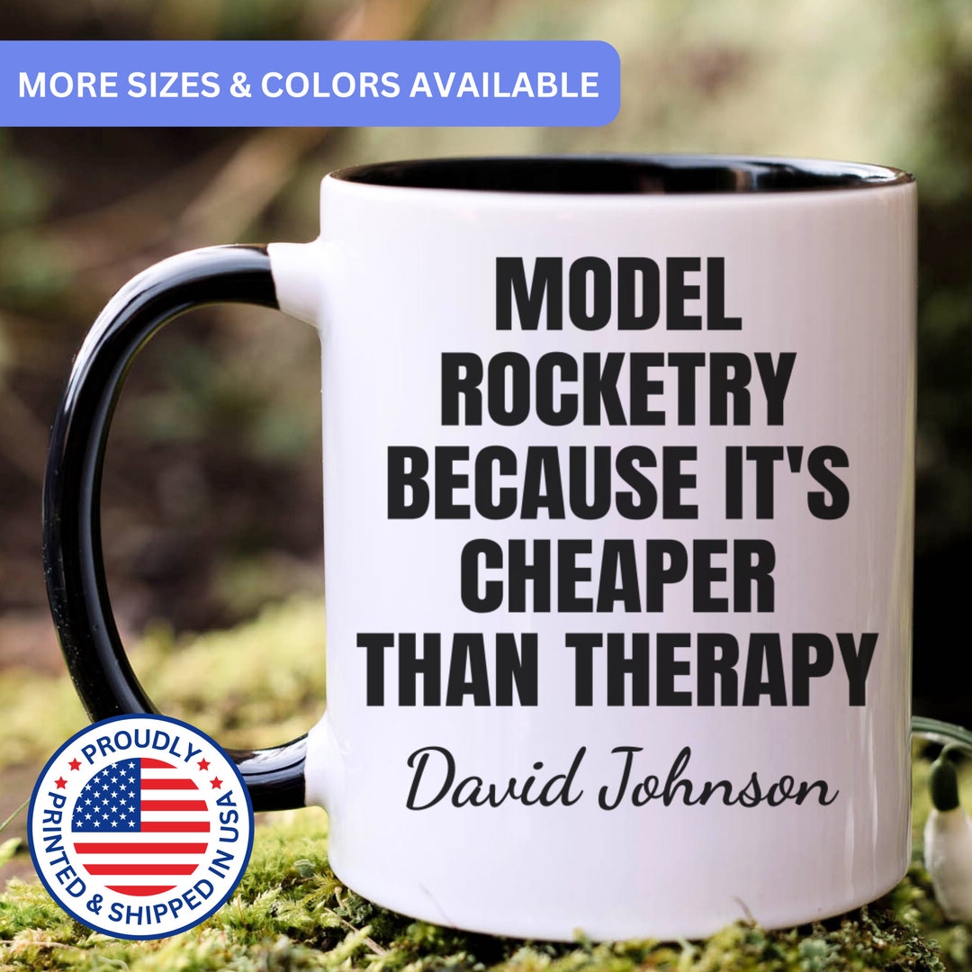 Model Rocketry Gift, Model Rocketry Mug, Model Rocketry Gift for Men ...