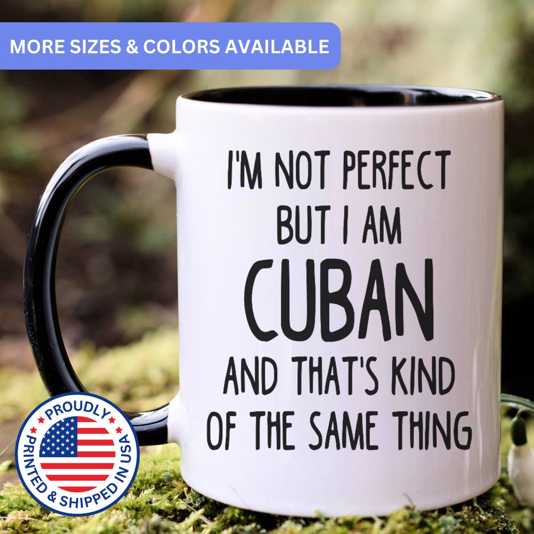 Cuban Mug, Cuban Gift, Gift for Cuban, Cuba Gift, APO031 - Etsy