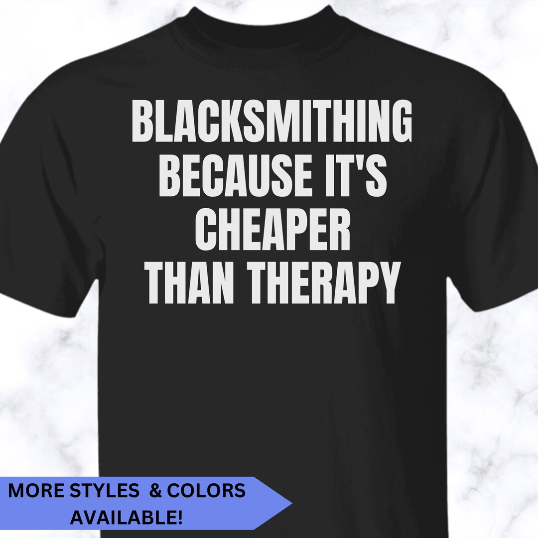 Blacksmithing Shirt, Blacksmithing Tshirt, Blacksmithing Unisex Shirt ...