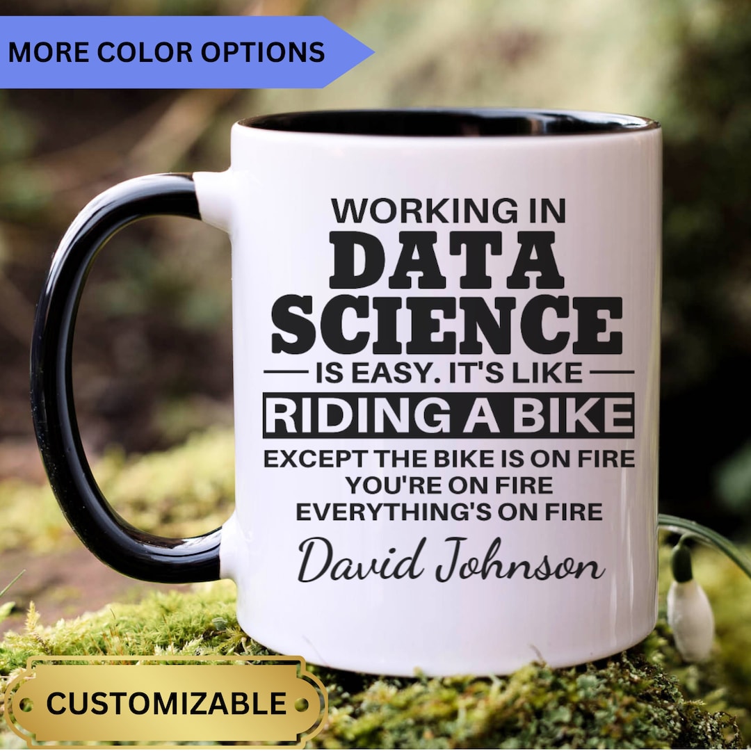 Data Science Mug, Data Science Gift, Data Science Gifts, Data Science ...