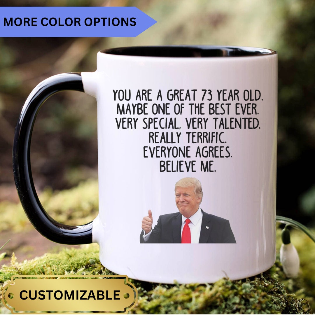 Funny 73rd Birthday Gift, 73rd Birthday Mug, 73 Year Old Birthday Gifts ...