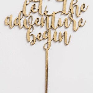 Let the Adventure Begin Cake Topper // Let the Adventure Begin - Etsy
