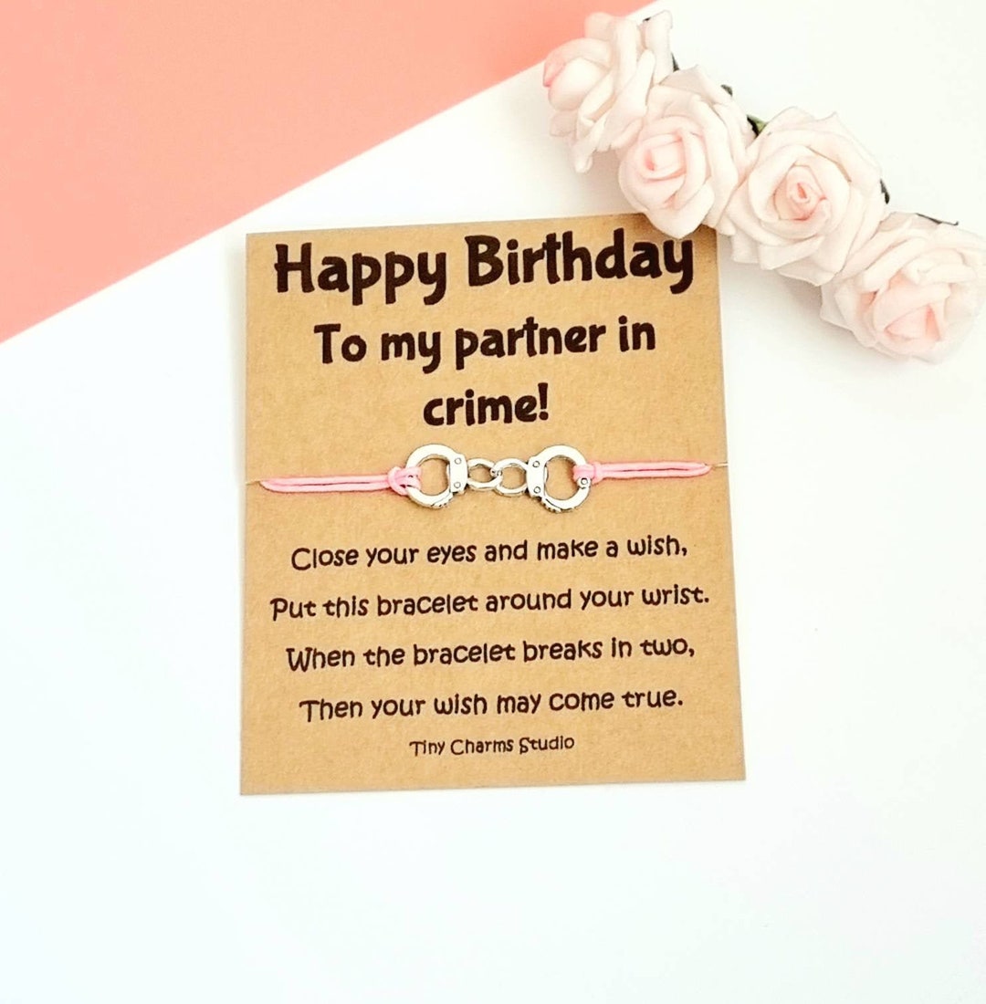 Happy Birthday to My Partner in Crime! Wish Bracelet, BFF Friendship ...