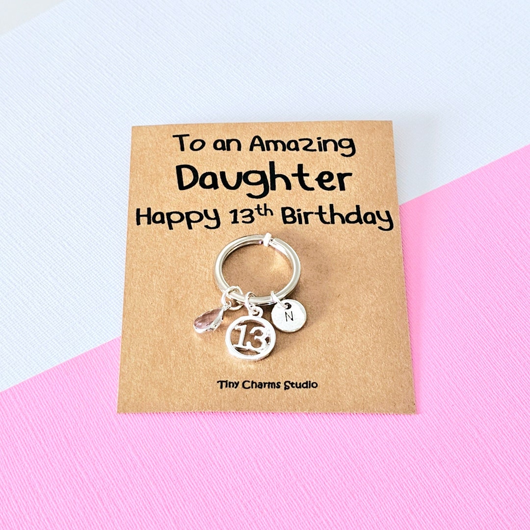 To an Amazing Daughter Happy 13th Birthday Personalised Keyring ...