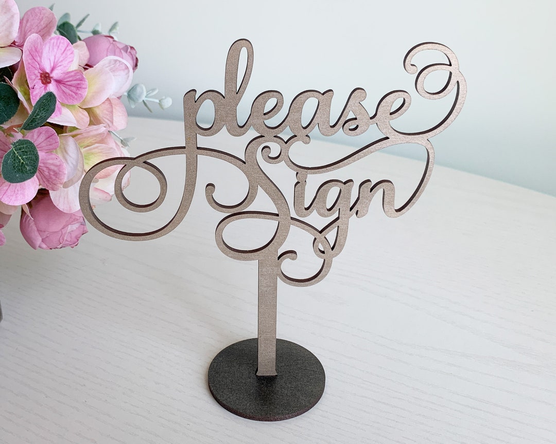 Laser Cut Wedding Signs for Wedding - Wooden Please Sign Display for ...