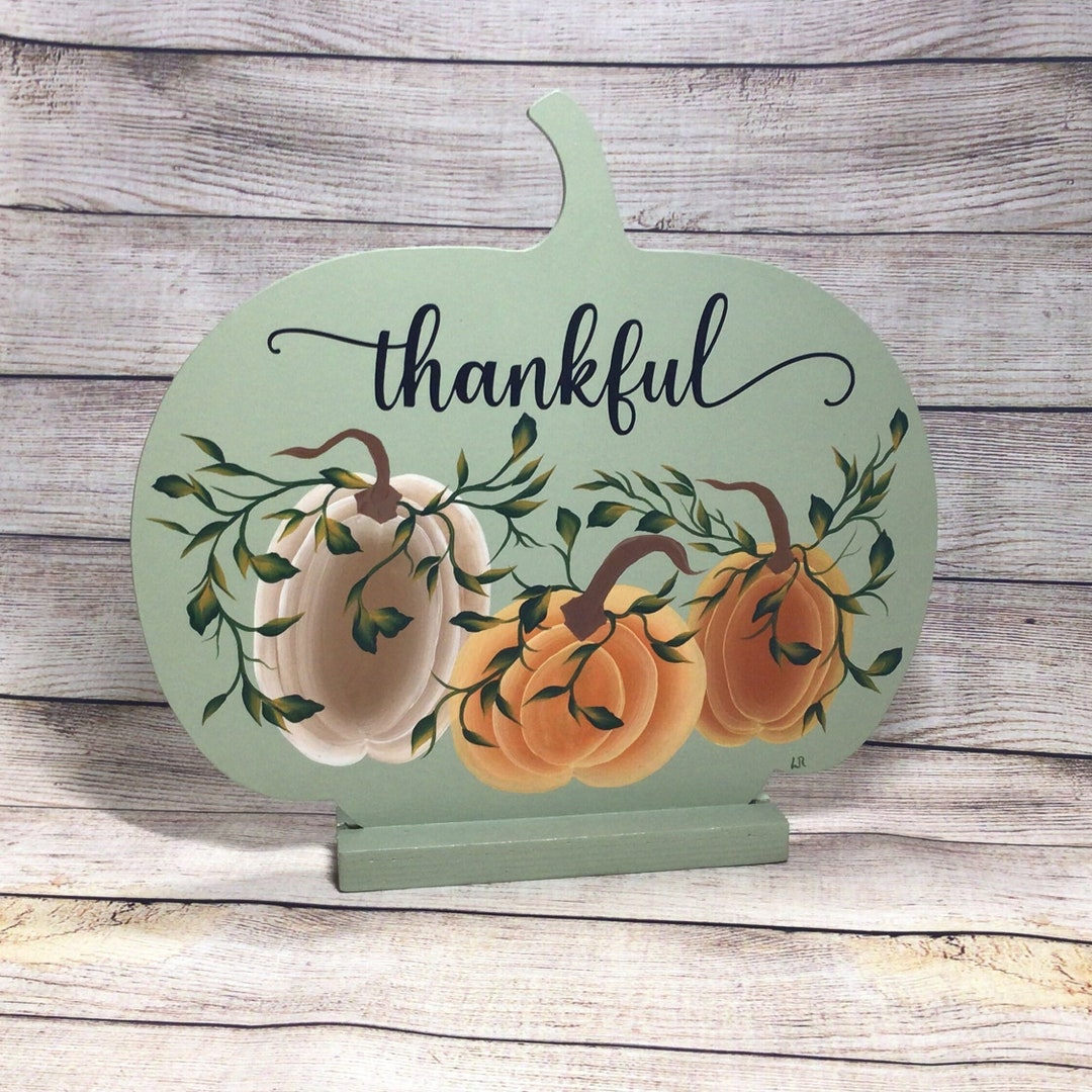 12 Thankful Painted Wooden Tabletop Pumpkin Sign, Hand Painted Flat ...