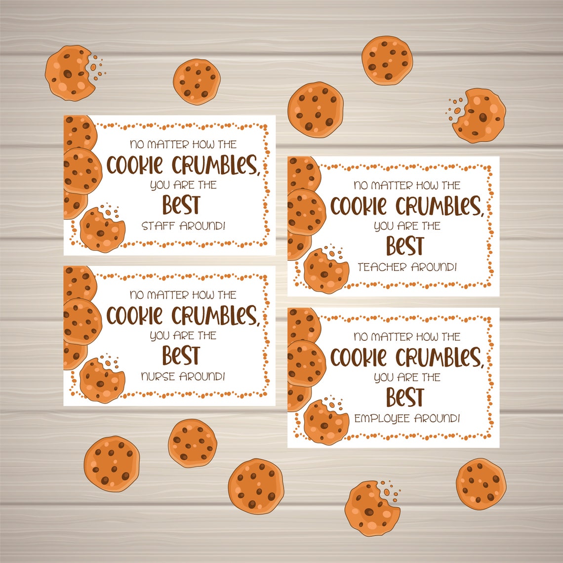No Matter How the Cookie Crumbles, You Are the Best STAFF / Teacher ...