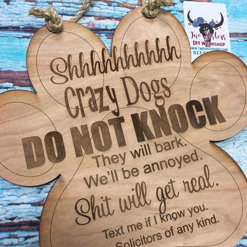 Crazy Dog Door Hanger / No Soliciting Sign / Dog Lovers Gift - Etsy