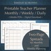 Printable Editable Teacher Planner/ Daily Weekly Monthly Perpetual ...