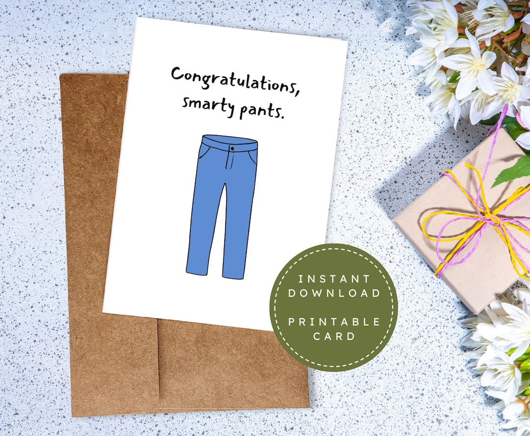 Congratulations Smarty Pants Printable 5 X 7 Graduation Card Instant