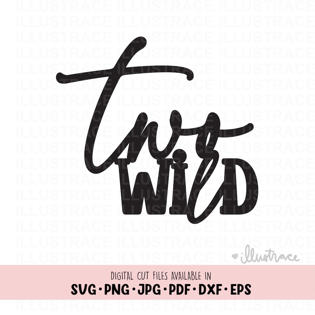 SVG Two Wild Theme - 2nd Birthday, Animal Jungle Theme, Cake Topper ...