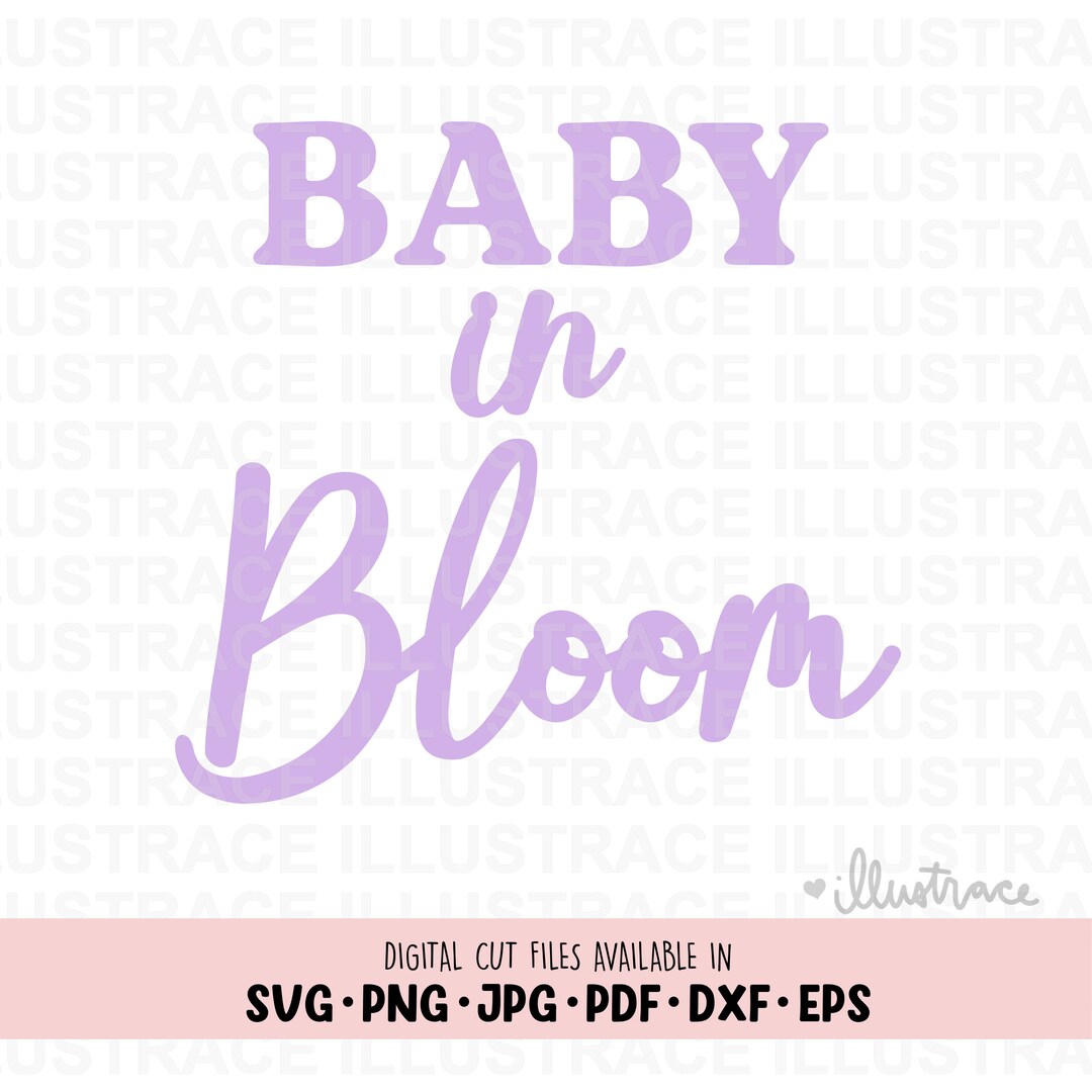 Baby in Bloom SVG – Floral Baby Shower Topper (digital Download) - Etsy