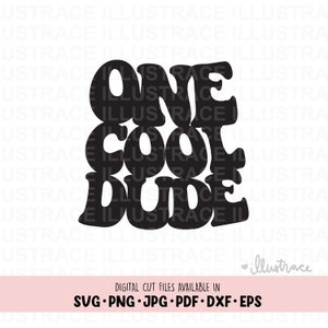 One Cool Dude Svg, Retro First Birthday Svg, 1st Birthday Svg, Cake ...