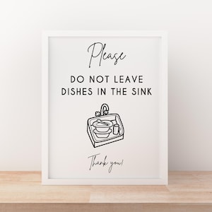 Do Not Leave Dishes in the Sink Sign, Office Sign, Office Kitchen Sign ...