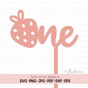 Berry First Birthday SVG Cake Topper - 1st Berry Theme, Birthday Party ...