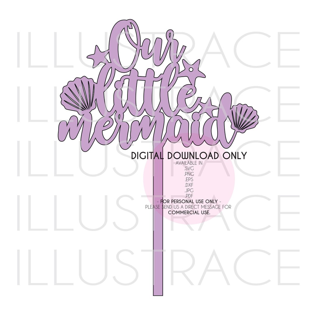 SVG File: Mermaid Cake Topper - Mermaid Mermaids Theme Party, Vector ...