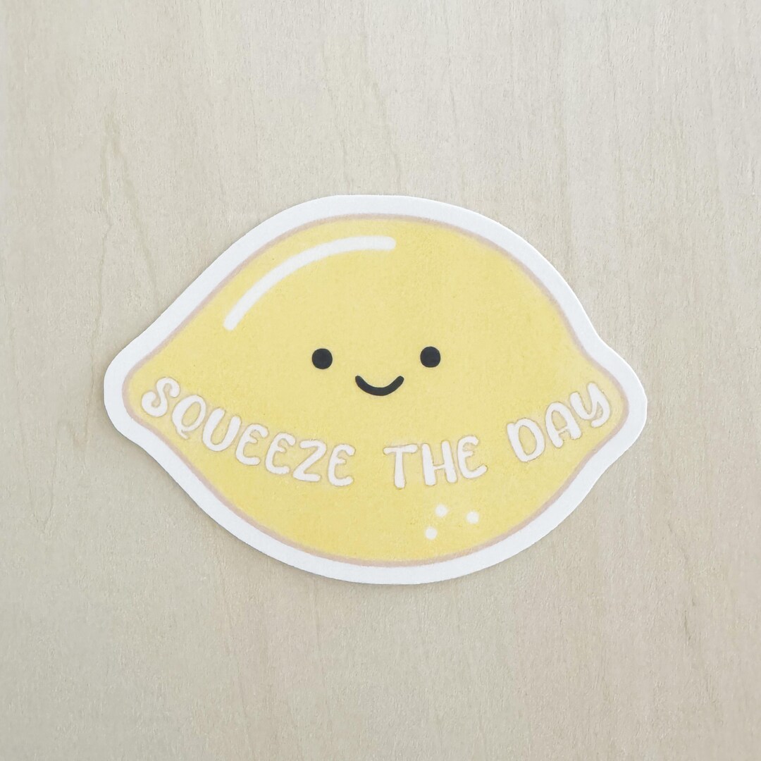 Cute Lemon 'squeeze the Day' Sticker, Waterproof Vinyl Decal - Etsy