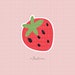 Strawberry Sticker - Cute Strawberry Sticker, Fruit Sticker, Laminated ...