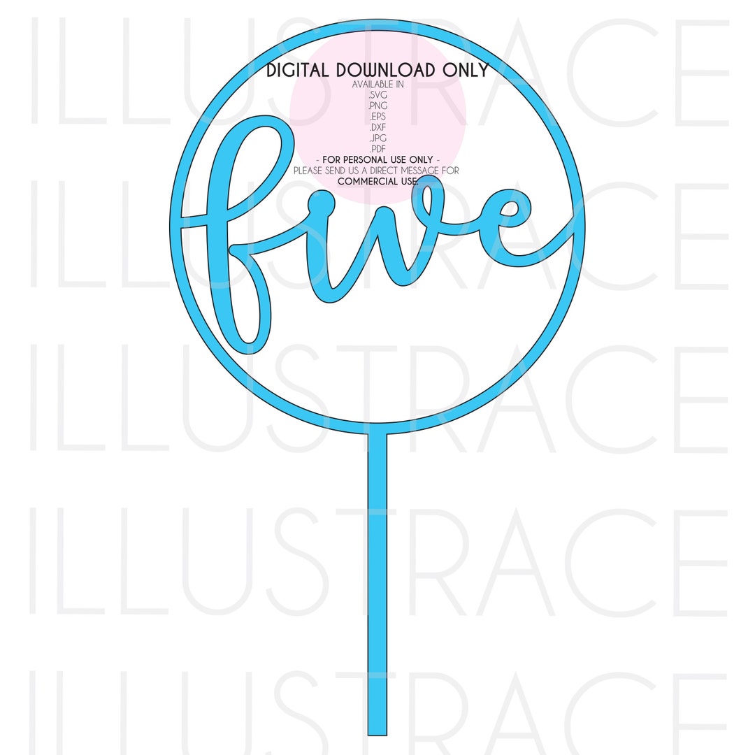 SVG File FIVE Cake Topper Template - 5th Birthday Party, Smash Cake ...