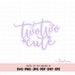 SVG Two Two Cute Cake Topper - 2nd Birthday Svg, Two Two Cute Svg ...