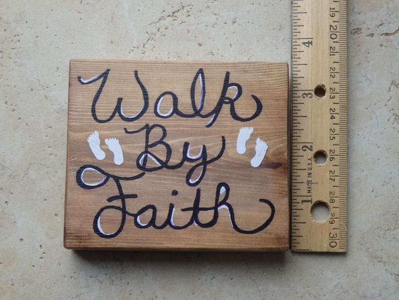Walk by Faith Wooden Sign Scripture Bible Verse Art Hymn - Etsy