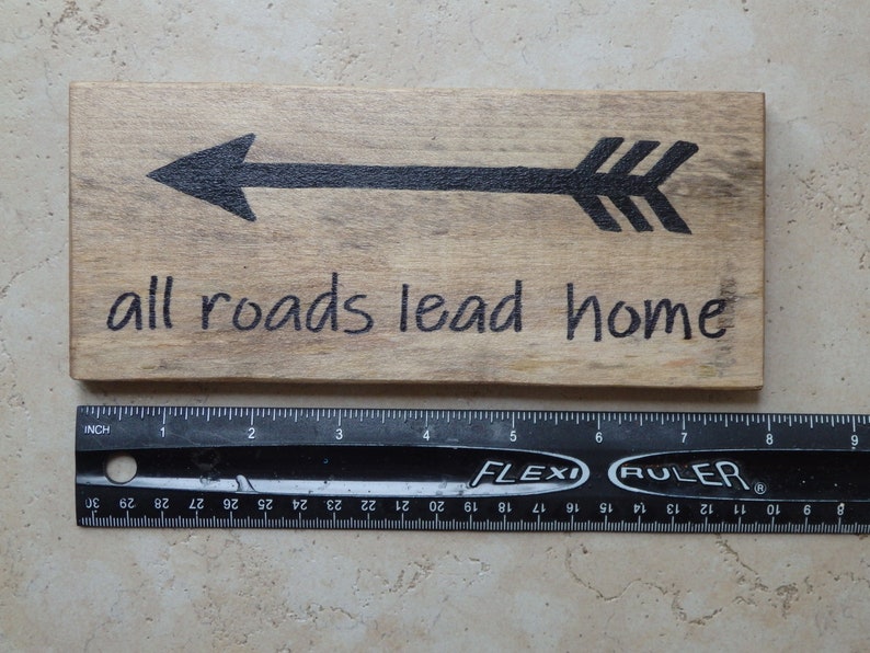 All Roads Lead Home Arrow Sign Travel House Warming Gift - Etsy