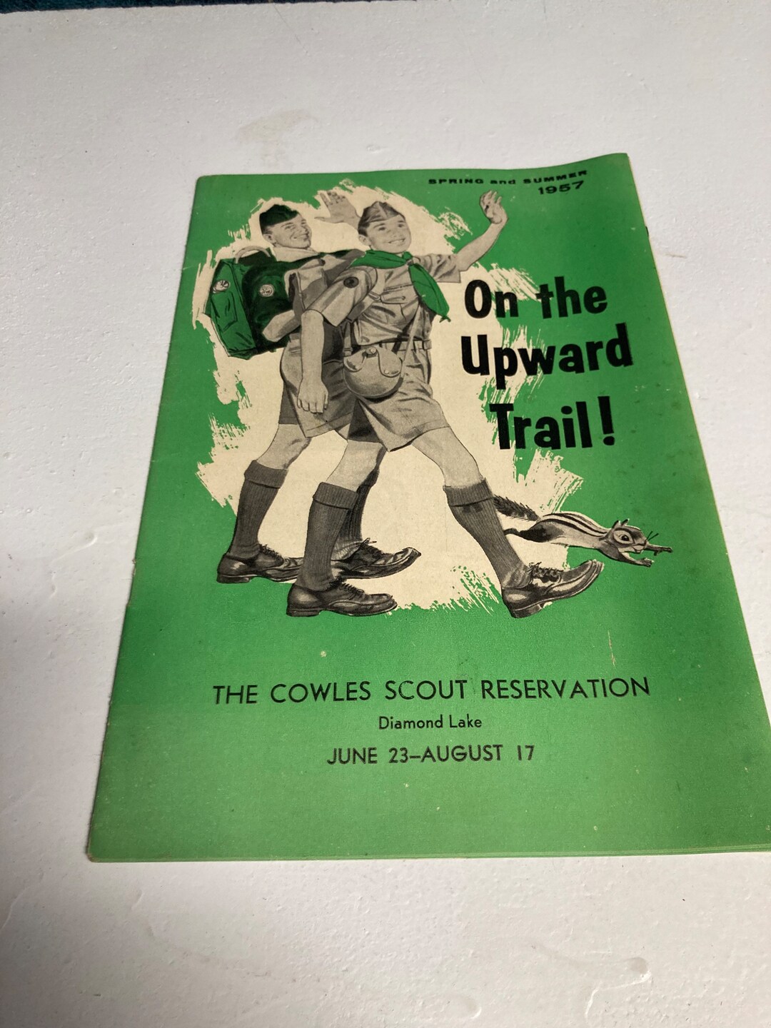 On the Upward Trail the Cowles Scout Reservation Spring and Summer 1957 ...
