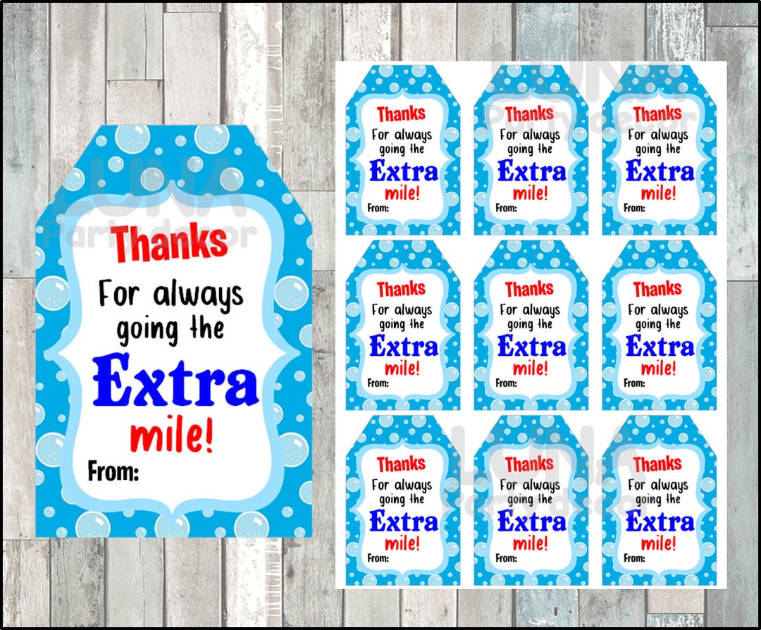 Printable Thanks for Going the EXTRA Mile Gift Tag, Teacher ...