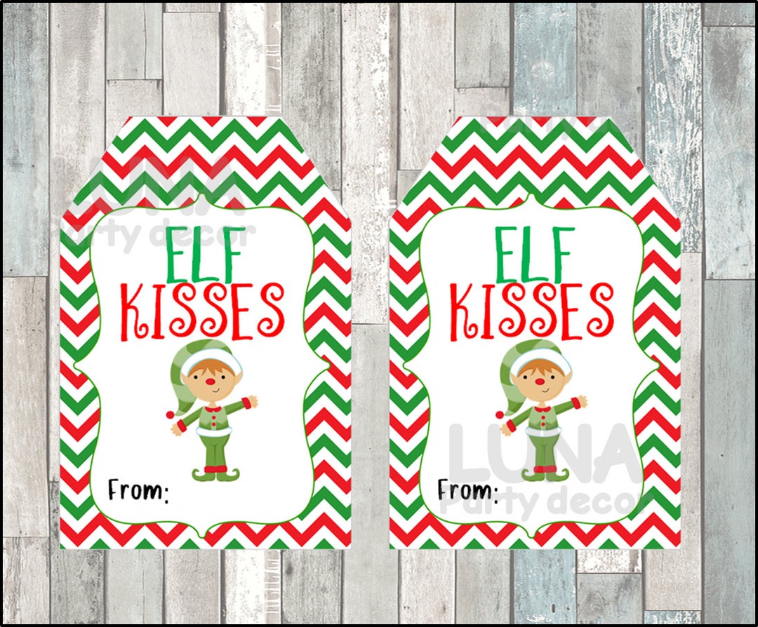 Elf Kisses Gift Tags Printable Elfs Kisses Christmas Tags - Etsy