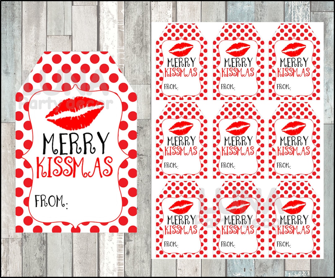 Merry Kissmas Christmas Gift Tags, Printable Merry Kissmas Gift Cards ...