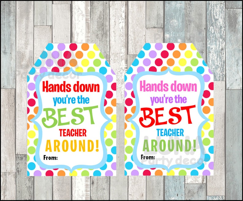 Printable Rainbow Hands Down Best, TEACHER Appreciation School Card ...