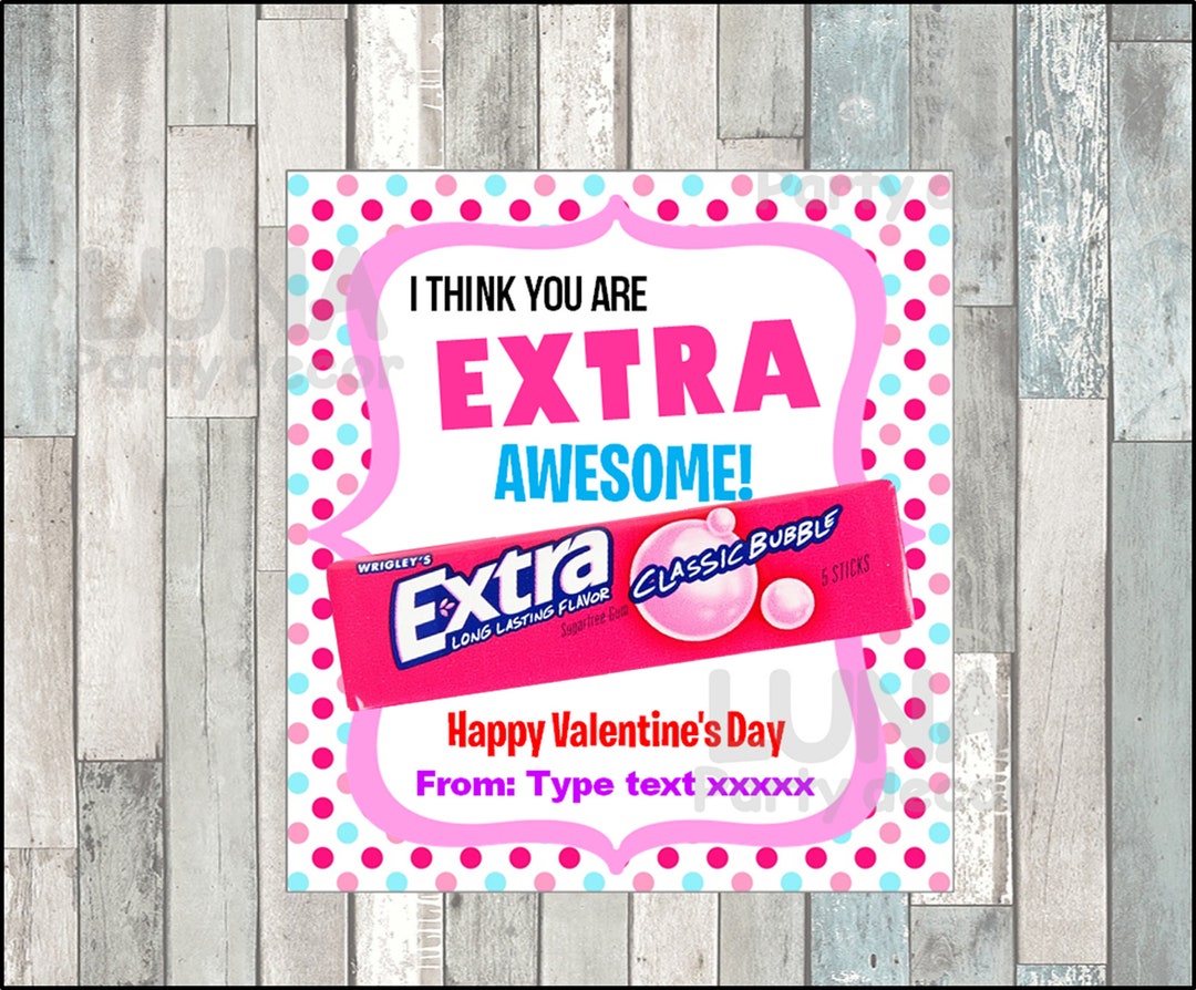 Extra Awesome Valentine, Printable Extra Awesome Tag, Bubblegum ...