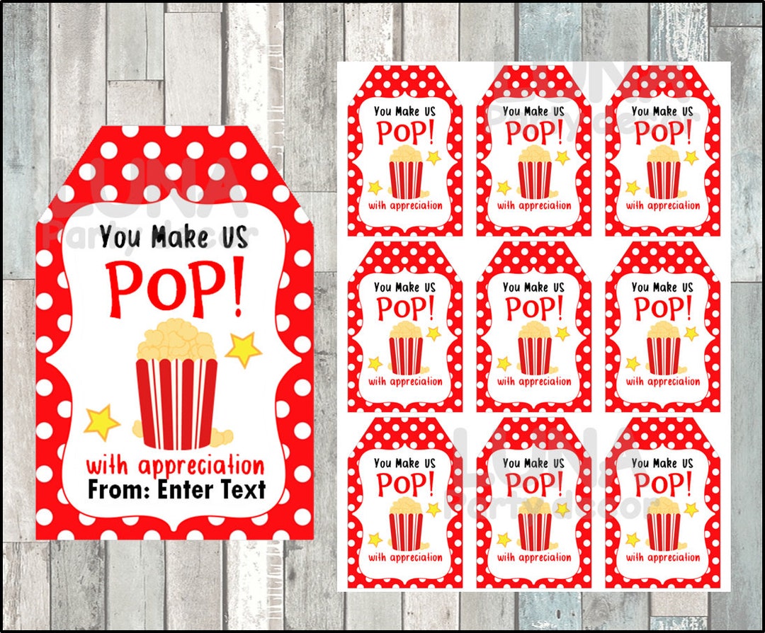 Printable You Make US Pop With Appreciation, Gift Tags, Diy Printable ...