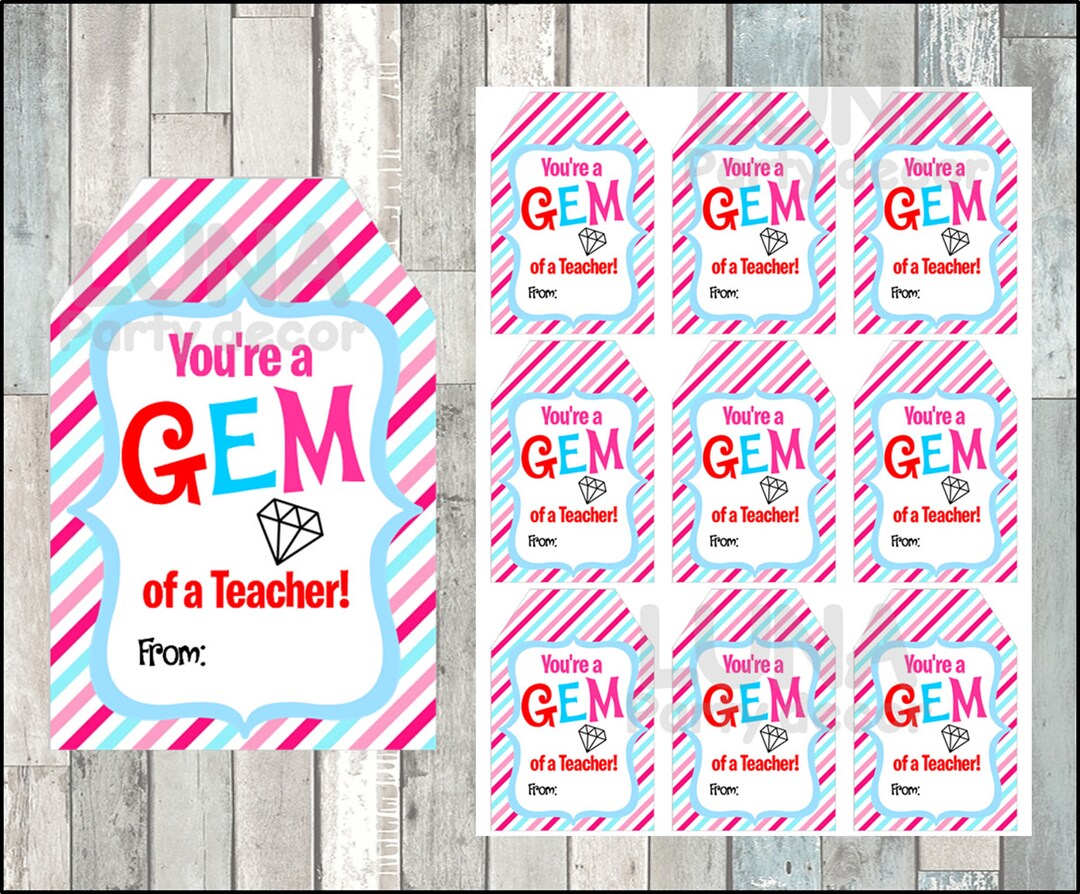 Printable Teacher Jewelry Gift Tag, Jewel Tag, Gem Tag, You're a Gem ...