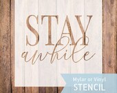 Farmhouse stencil stay awhile stencil mylar stencil | Etsy