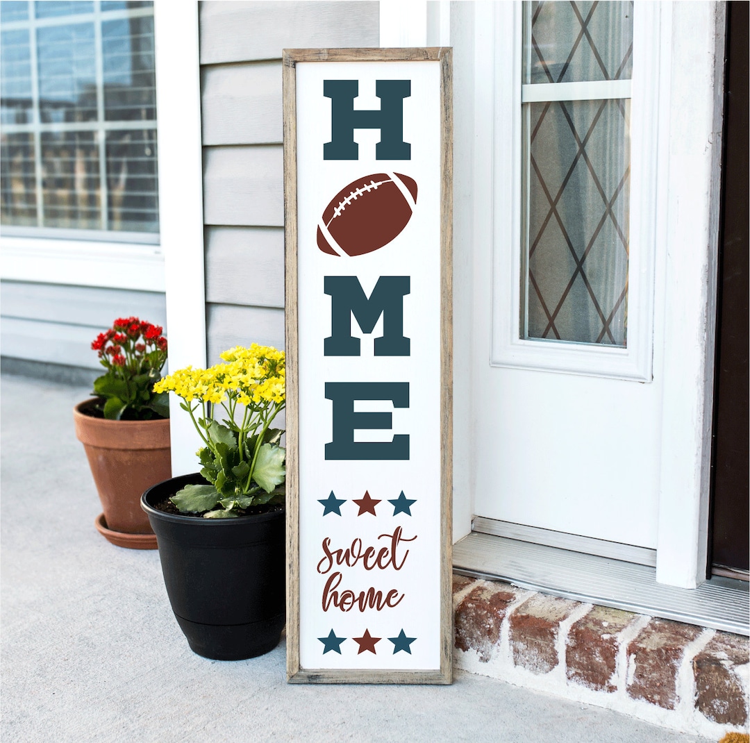 Home Sweet Home Football Porch Stencil, DIY Football Sign Using a ...