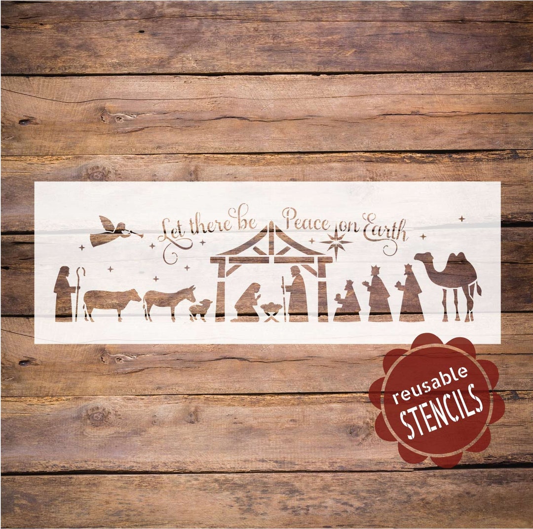 Christmas Nativity Stencil, Peace on Earth Stencil, Reusable Nativity ...